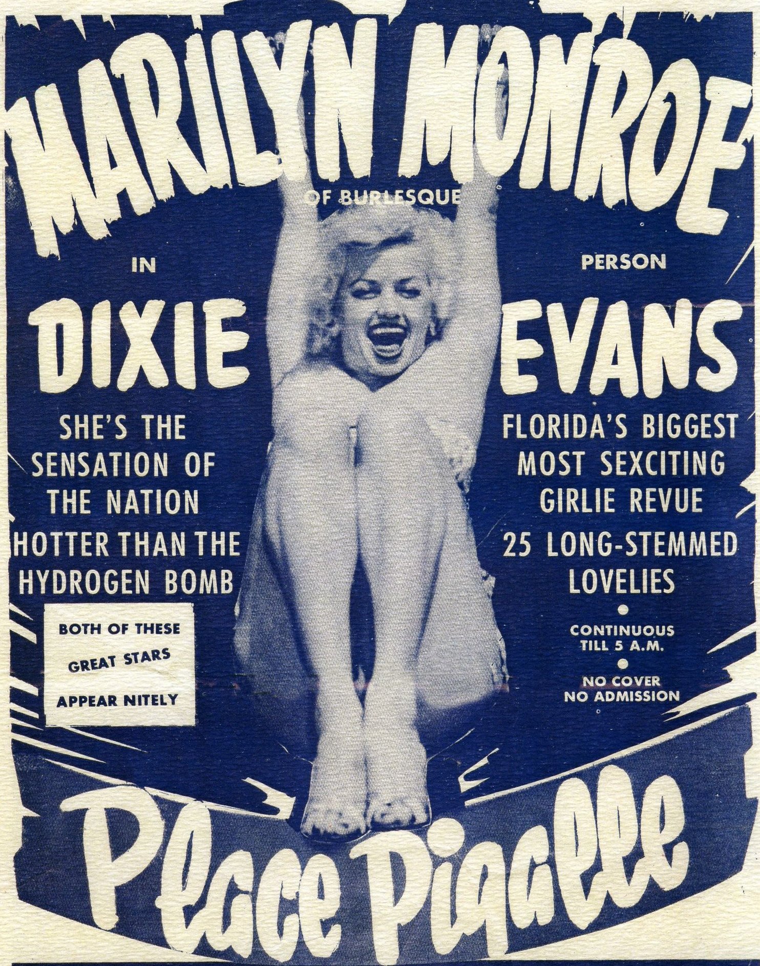Dixie Evans, foi uma artista de palco popular anunciada como a “Marilyn Monroe de Burlesque”